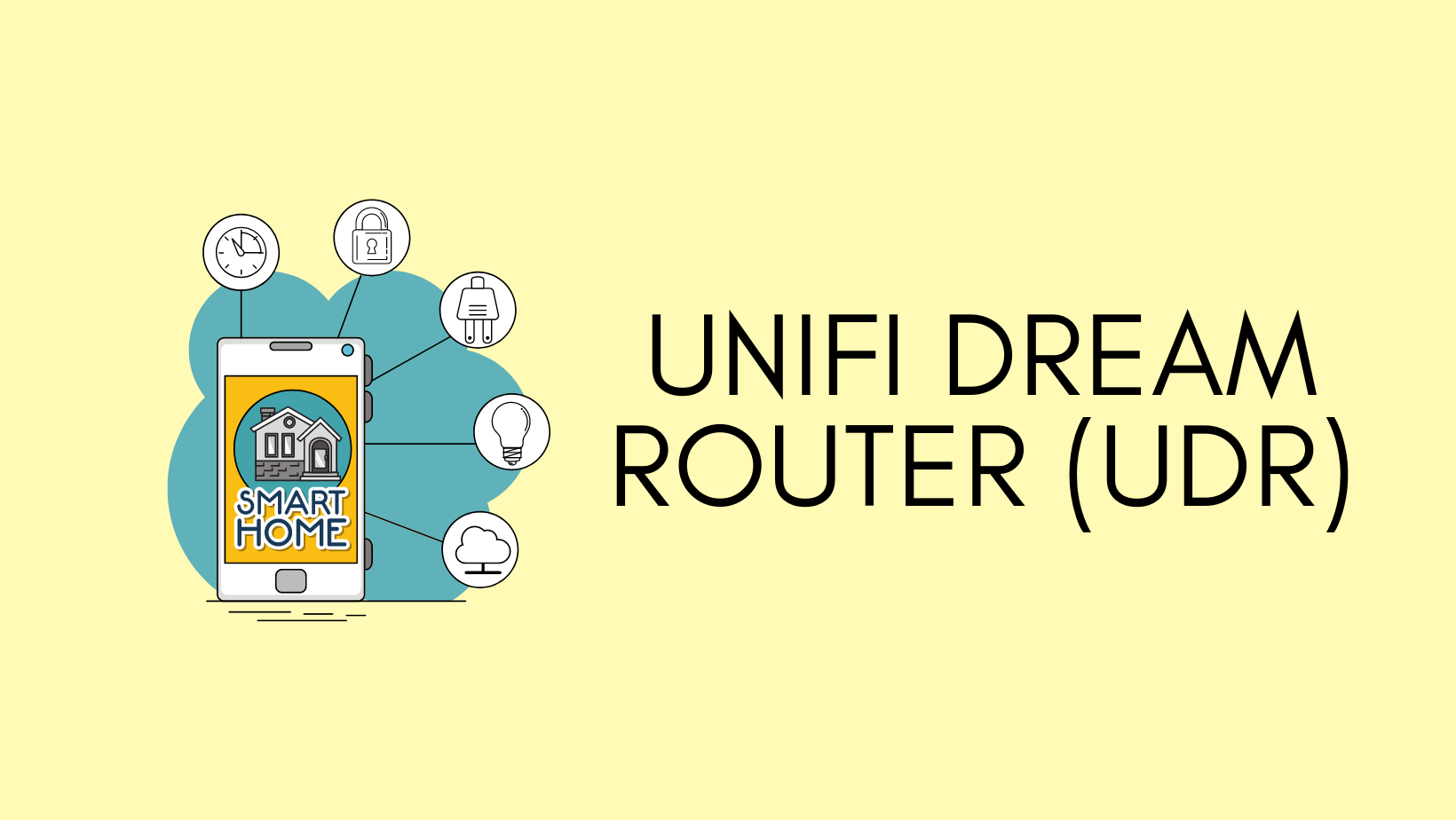 UniFi Dream Router (UDR) Review