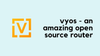 VyOS - A Great Open-Source Router/Firewall