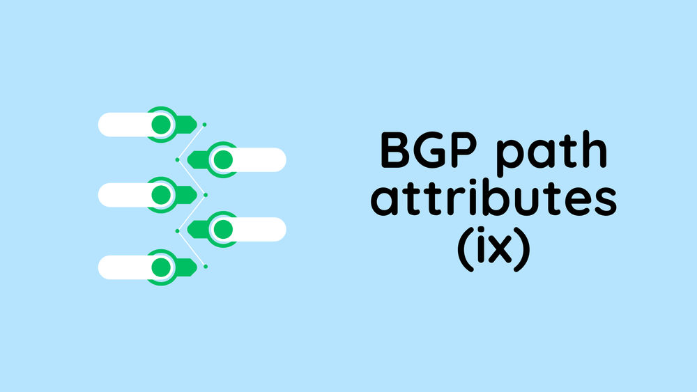 BGP Path Attributes Overview and Examples