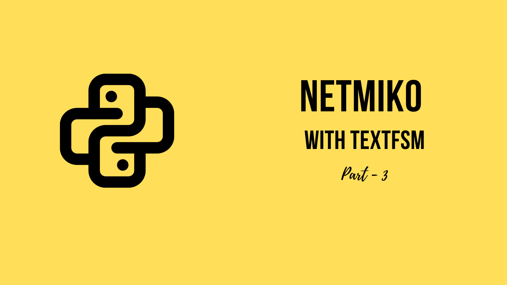 How To Use Textfsm With Netmiko