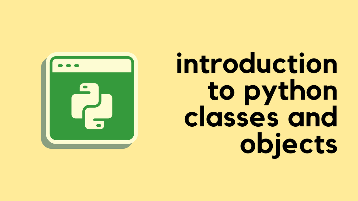 Python Object Oriented Programming - Classes and Objects