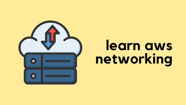 AWS Networking Fundamentals for Beginners AWS Networking Fundamentals for Beginners